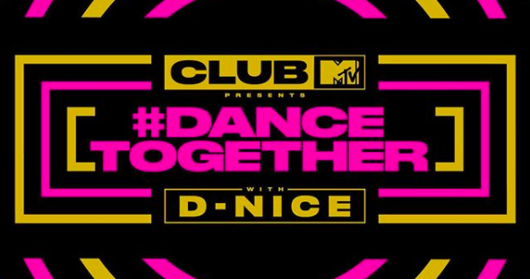 'Club MTV' returning for one-night special with DJ D-Nice to entertain ...